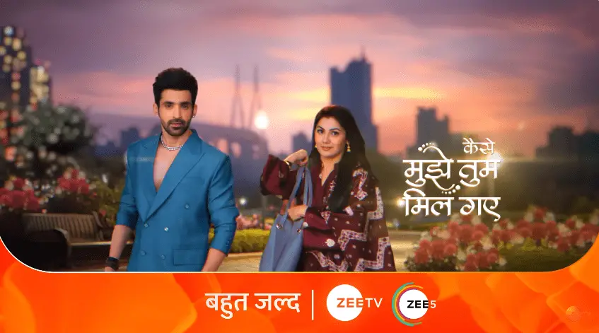 Kaise Mujhe Tum Mil Gaye New Serial on Zee TV